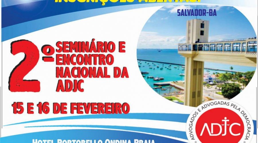 Salvador sedia o 2º Encontro Nacional da ADJC - Sindicato dos Bancários ...